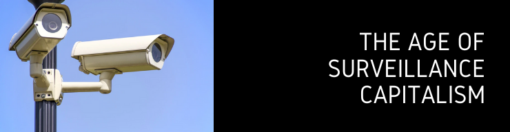 The age of surveillance capitalism – Ron Baecker